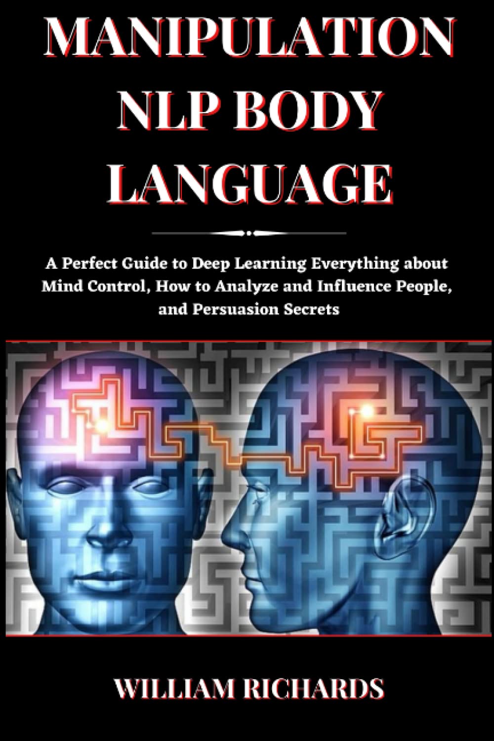 Manipulation Nlp Body Language A Perfect Guide To Deep Learning ...
