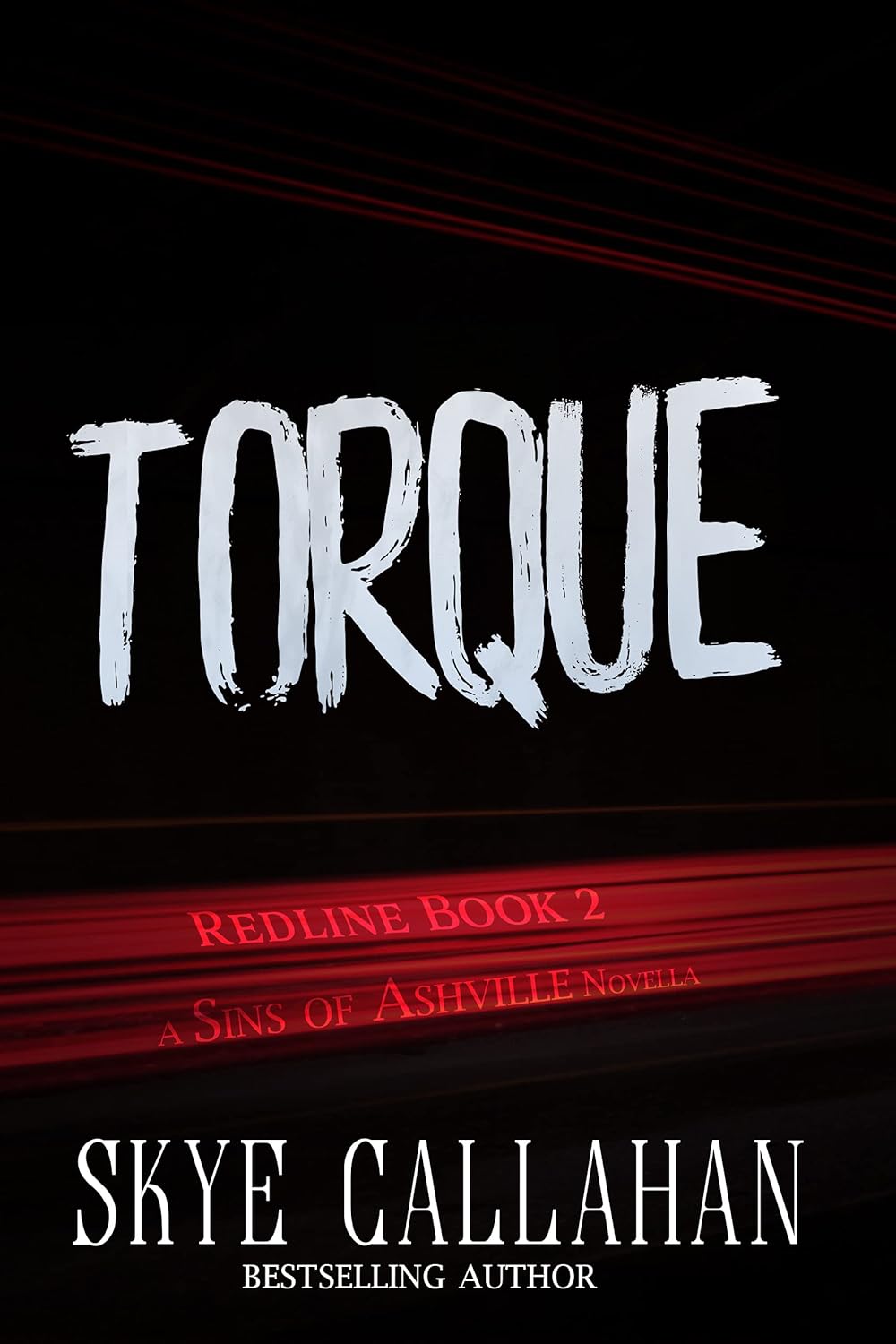 Torque: A Sins of Ashville Bad Boy Dark Romance (Redline Book 2 ...