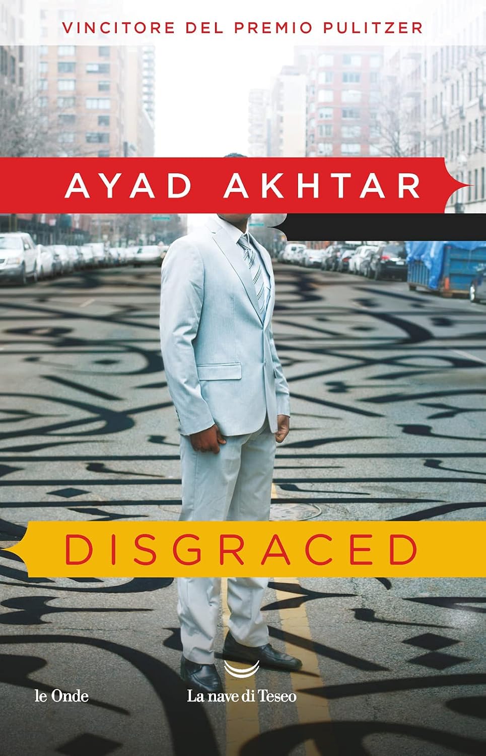 Disgraced : Akhtar, Ayad, Gassman, Jacopo: Amazon.com.au: Books