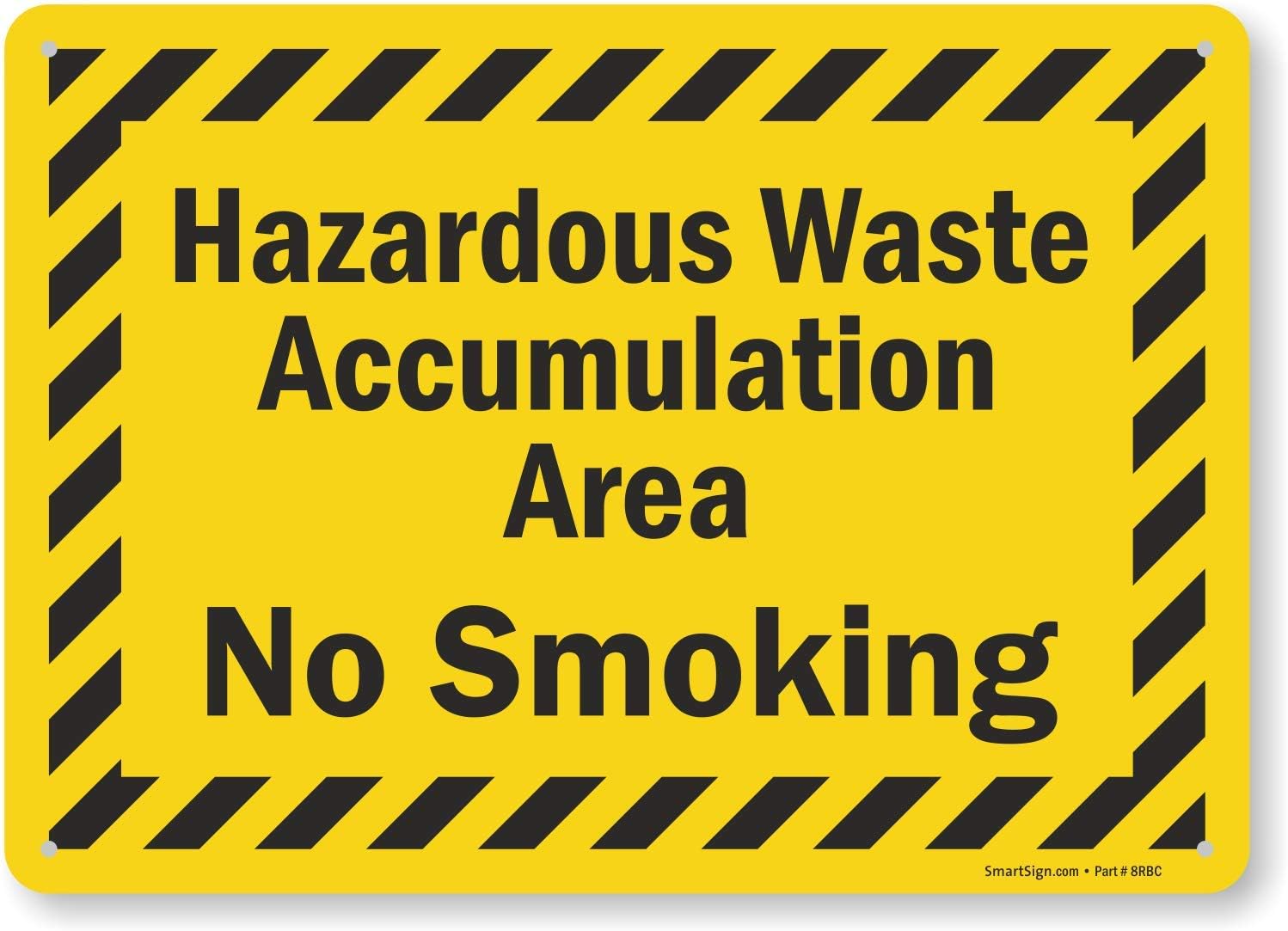 SmartSign 10 x 14 inch “Hazardous Waste Accumulation Area - No Smoking ...