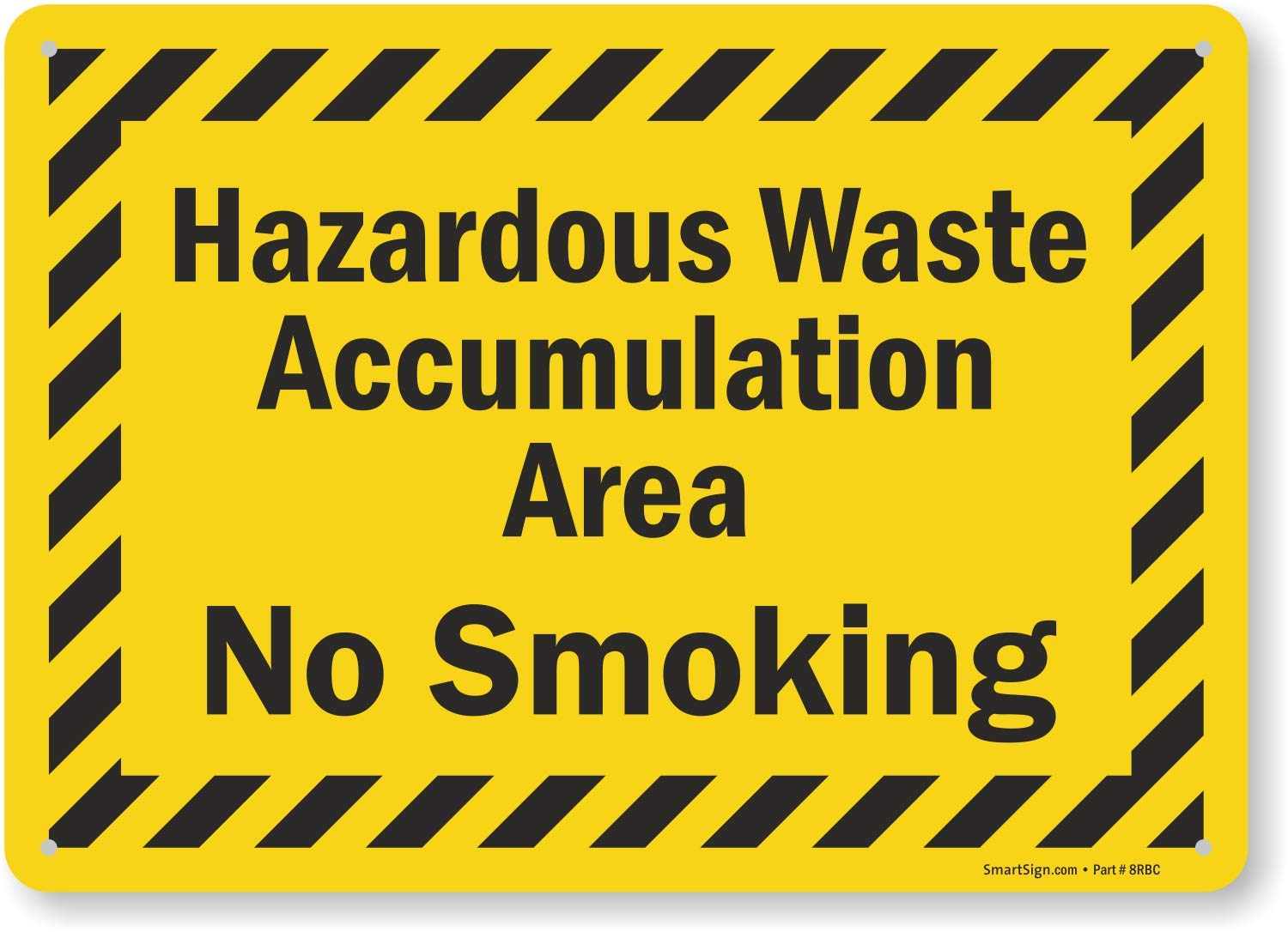 SmartSign 10 x 14 inch “Hazardous Waste Accumulation Area - No Smoking ...