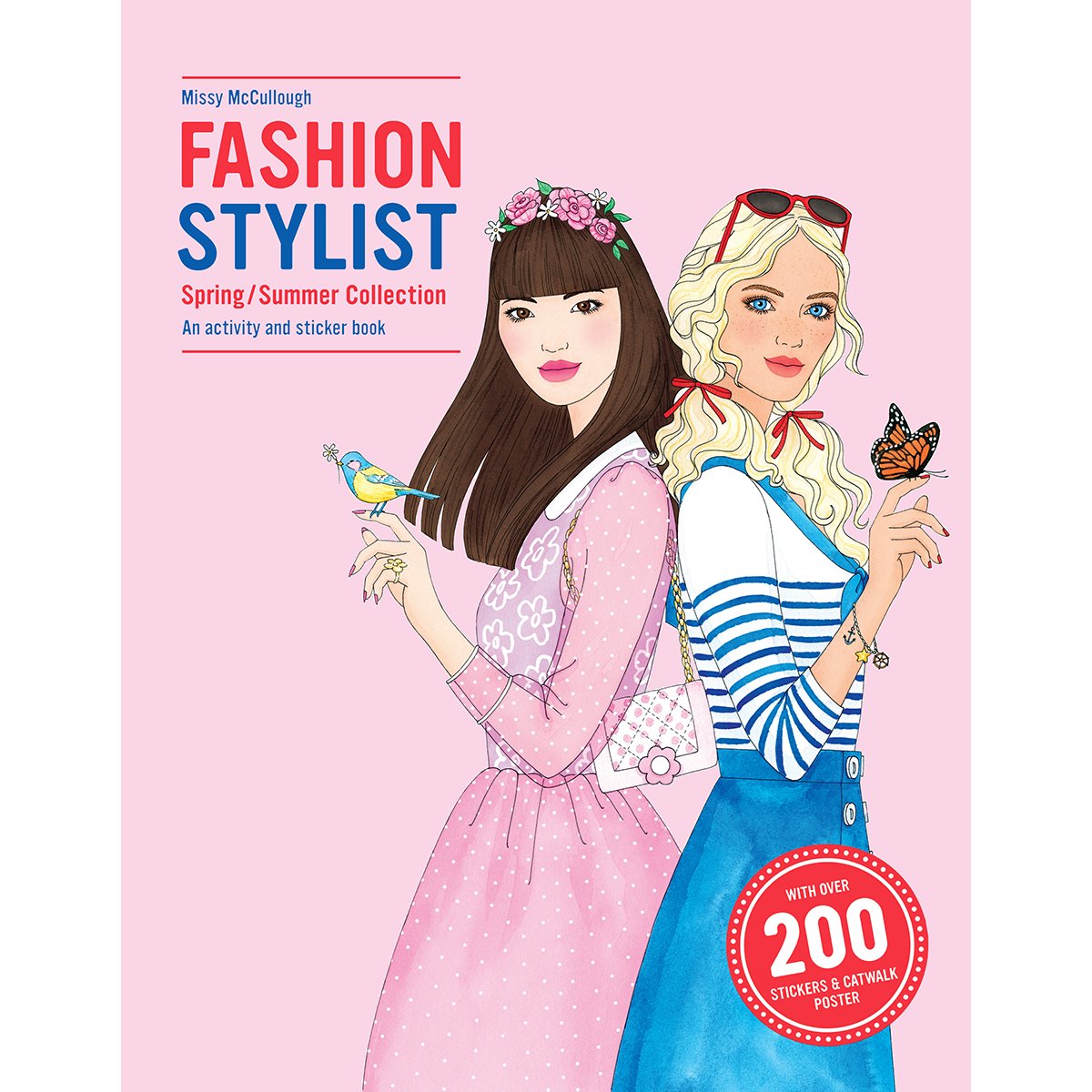 Fashion Stylist Spring/Summer Collection: An Activity and Sticker Book ...