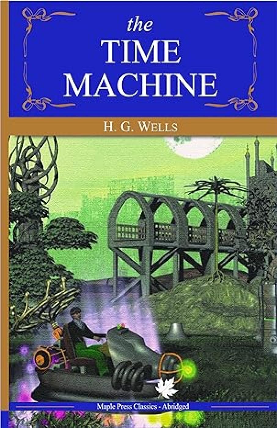 Buy The Time Machine (Abridged) Book Online at Low Prices in India ...