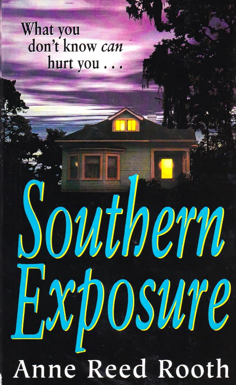 Southern Exposure: Rooth, Anne Reed: 9780061013645: Amazon.com: Books