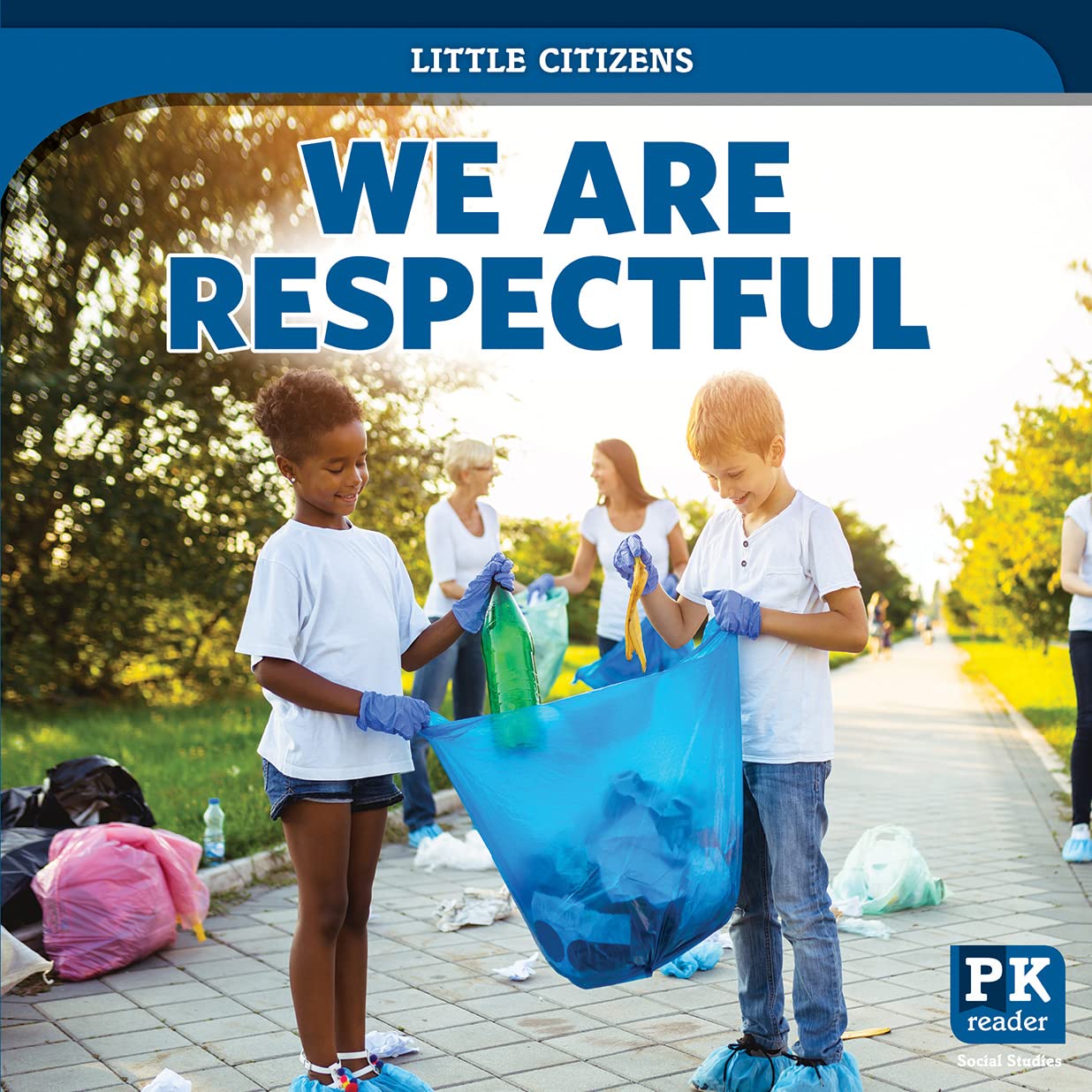 We Are Respectful (Little Citizens): Emminizer, Theresa: 9781538389164 ...