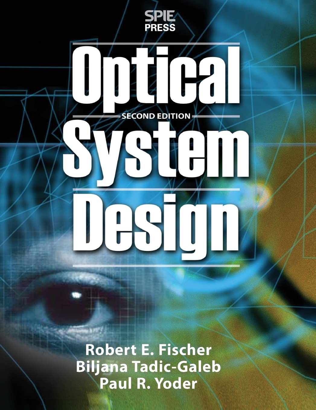 Optical System Design, Second Edition : Fischer, Robert F.: Amazon.de ...