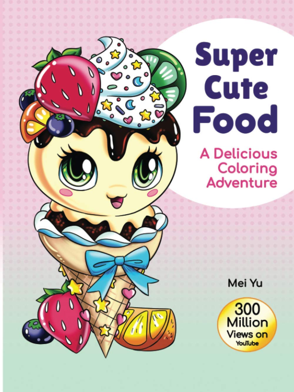 Amazon.com: Super Cute Food: A Delicious Coloring Adventure (Large ...