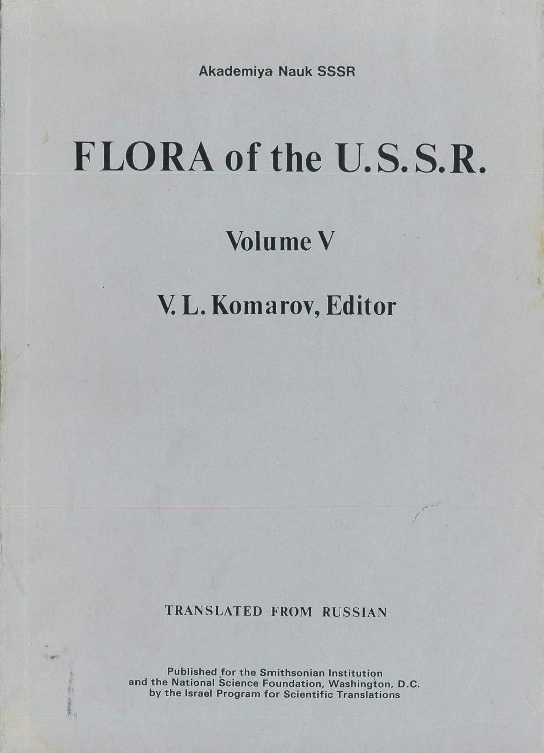 Flora of the USSR (Flora SSSR) / Flora of the USSR (Flora SSSR): Volume ...