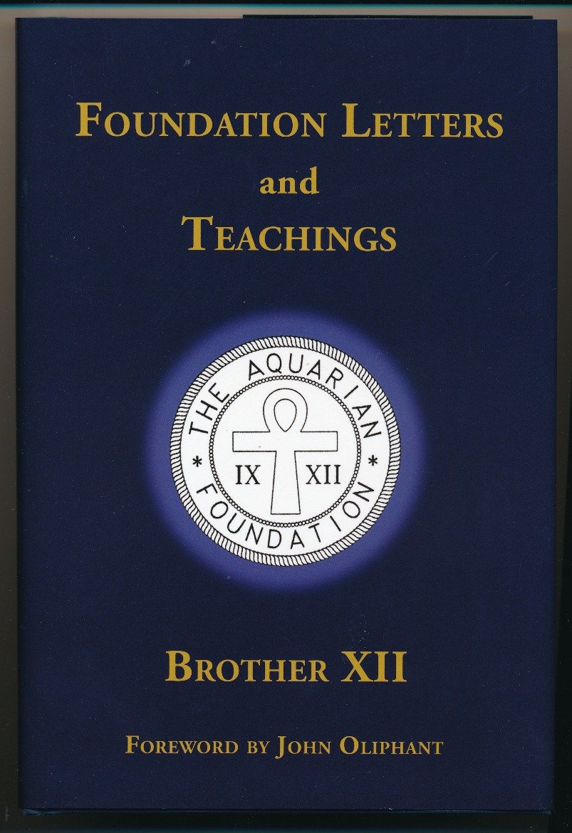Foundation Letters and Teachings: Brother Xii: 9780933429307: Amazon ...