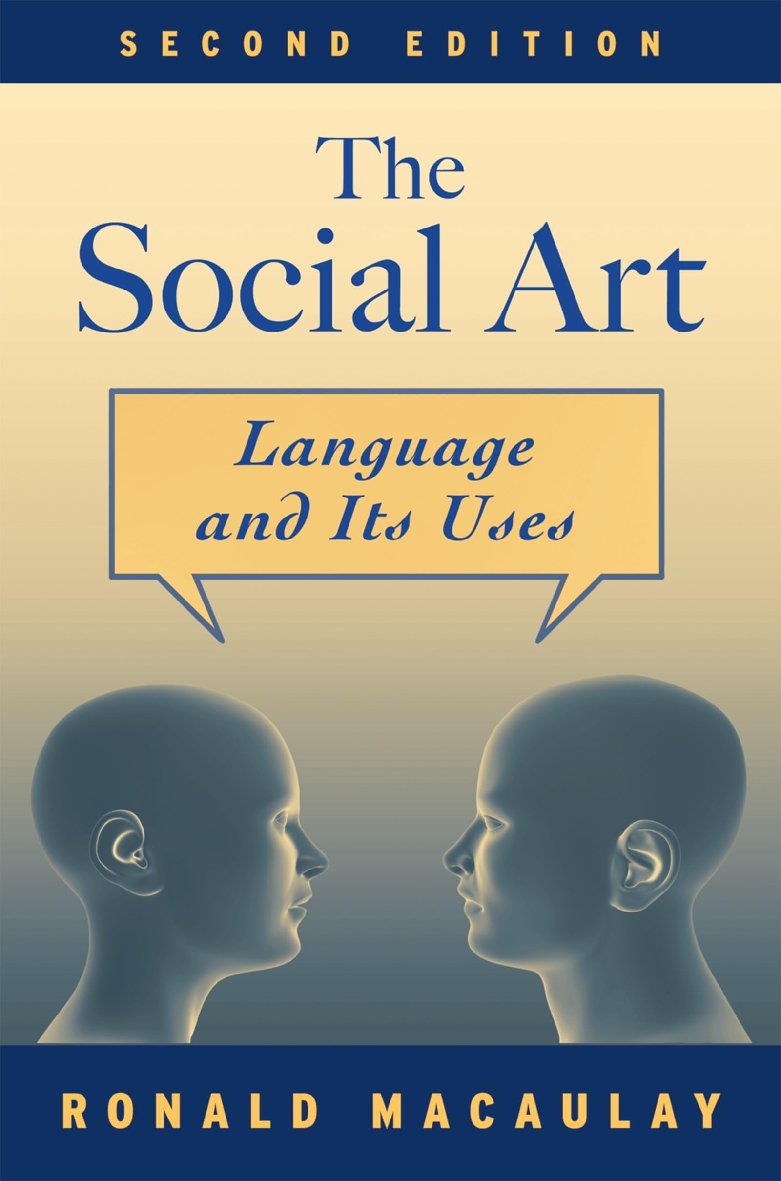 Amazon.com: The Social Art: Language and Its Uses: 9780195187960 ...
