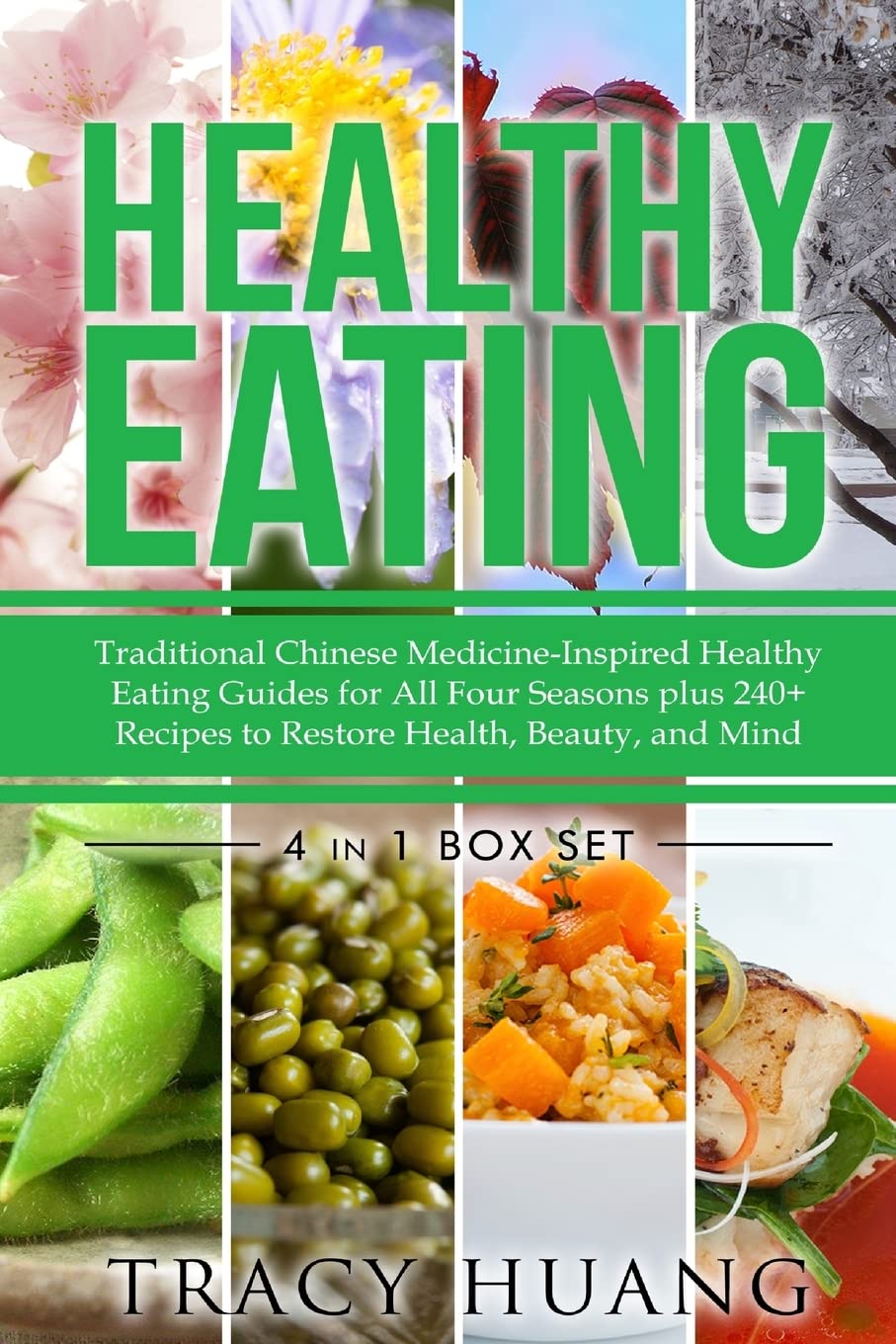 Healthy Eating: Traditional Chinese Medicine-Inspired Healthy Eating ...