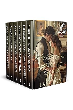 Six Affairs with Wicked Lords: A Historical Regency Romance Collection (Secrets and Courtships ...
