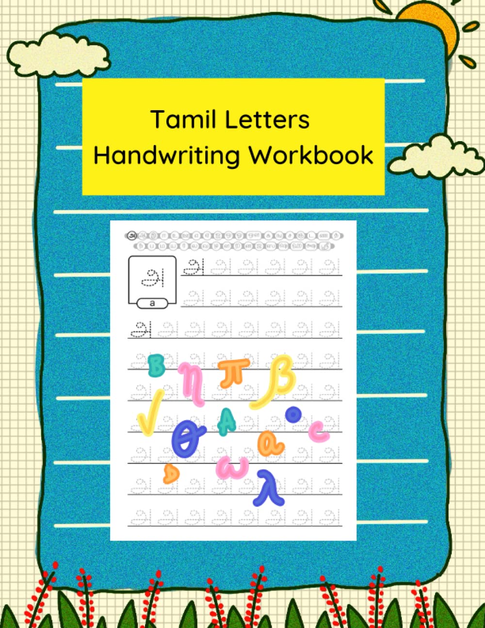 Buy Tamil Letters Handwriting Workbook: Book for practicing calligraphy ...