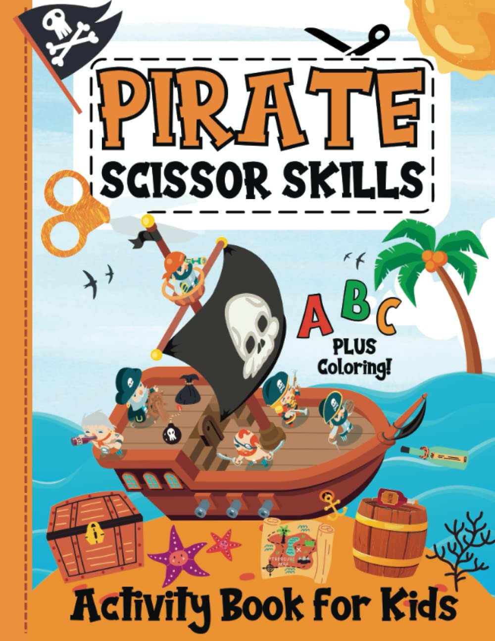Buy Pirate Scissor Skills Activity Book for Kids - ABC + PLUS Coloring ...