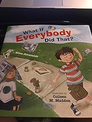 What If Everybody Did That? (What If Everybody? Book 1) - Kindle ...