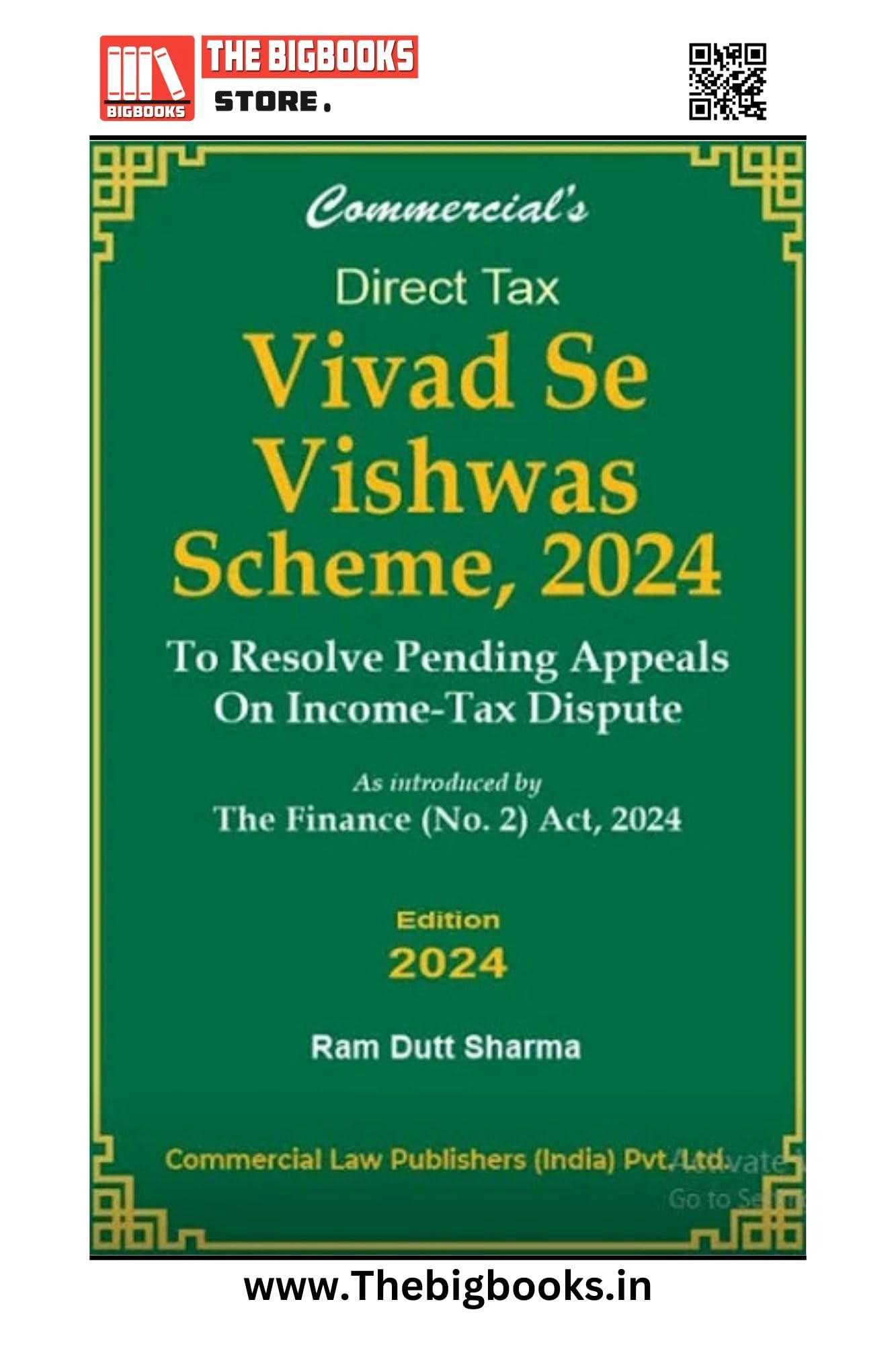 Buy Vivad Se Vishwas Scheme, 2024: Direct Tax Book to Resolve Pending Income-Tax Appeals, by Ram ...