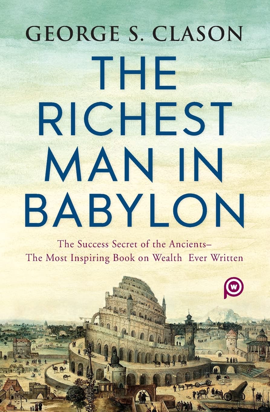 Amazon.com: The Richest Man in Babylon (Paperback Book): 9789354990717 ...