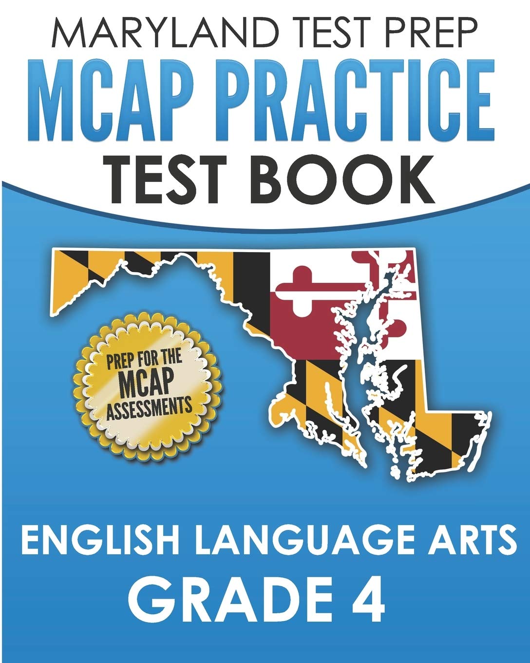 Amazon.com: MARYLAND TEST PREP MCAP Practice Test Book English Language ...