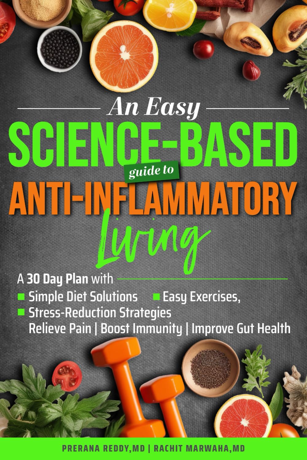 An Easy Science-Based Guide to Anti-Inflammatory Living: A 30-Day Plan ...