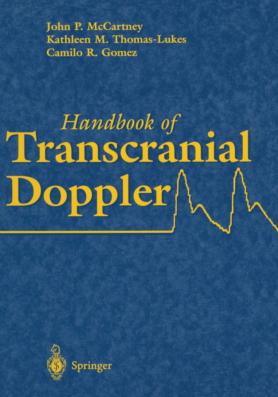 Handbook of Transcranial Doppler: 9780387946931: Medicine & Health ...