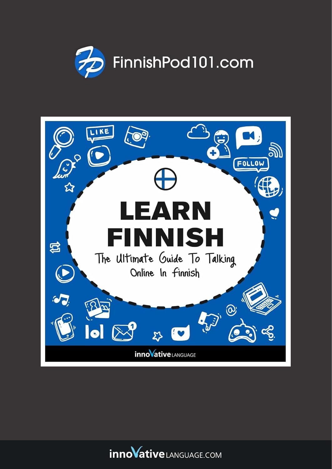 Learn Finnish: The Ultimate Guide to Talking Online in Finnish eBook ...