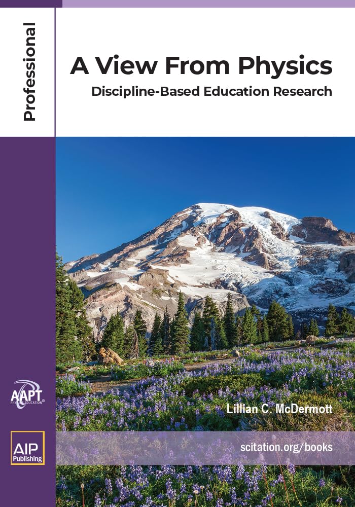 A View From Physics Discipline-Based Education Research: Lillian C. McDermott: 9780735423800 ...