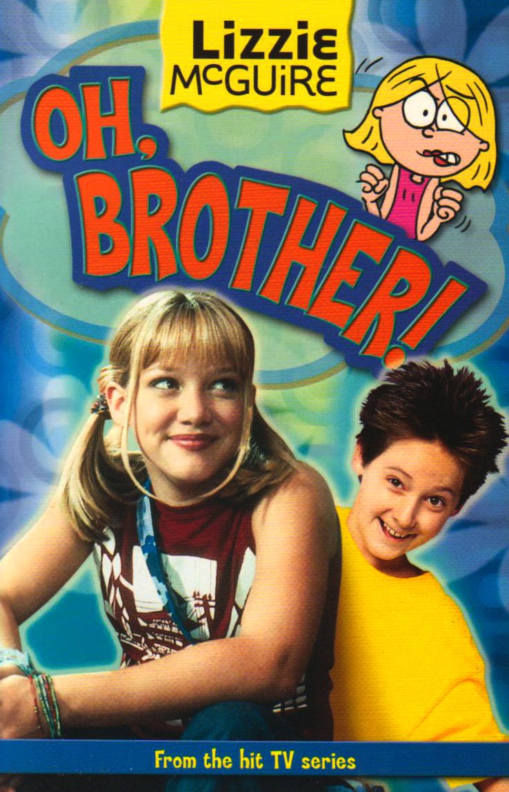 Oh Brother! (Lizzie McGuire): Jones, Jasmine: 9781405219006: Amazon.com ...