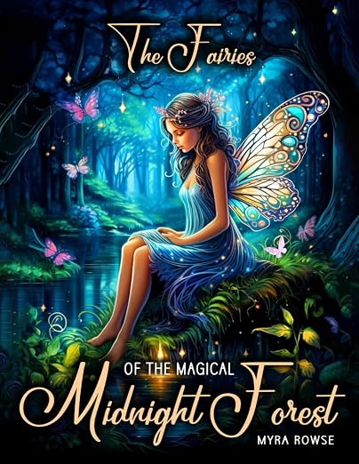 Amazon.com: The Fairies of the Magical Midnight Forest: A Black ...