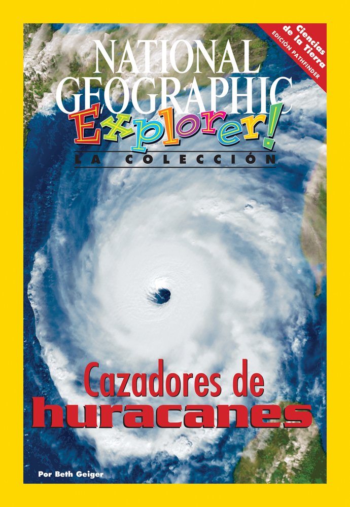 Cazadores de huracanes/ Hurricane Hunters: National Geographic Learning ...