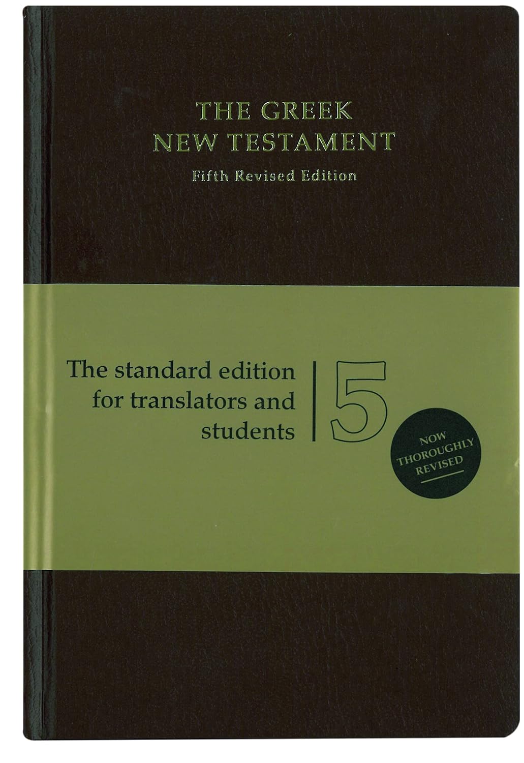 UBS 5th Revised Edition - Greek New Testament (Greek Edition): Fifth ...