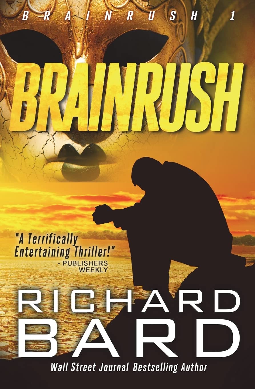 Amazon.com: Brainrush (Brainrush Series): 9781533257604: Bard, Richard ...