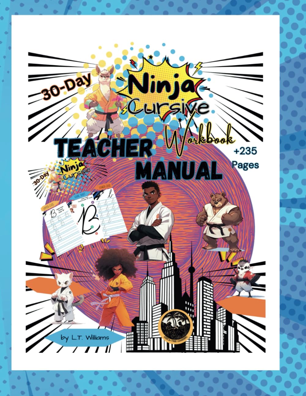 30-Day Ninja Cursive Teacher Manual: Williams, LaTonya N: 9798326679987 ...