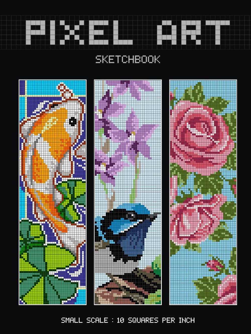 Pixel Art Sketchbook: The ultimate Pixel Art Graph paper drawing and ...
