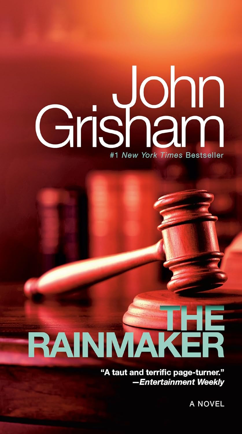 The Rainmaker: A Novel: Grisham, John: 9780345531933: Amazon.com: Books