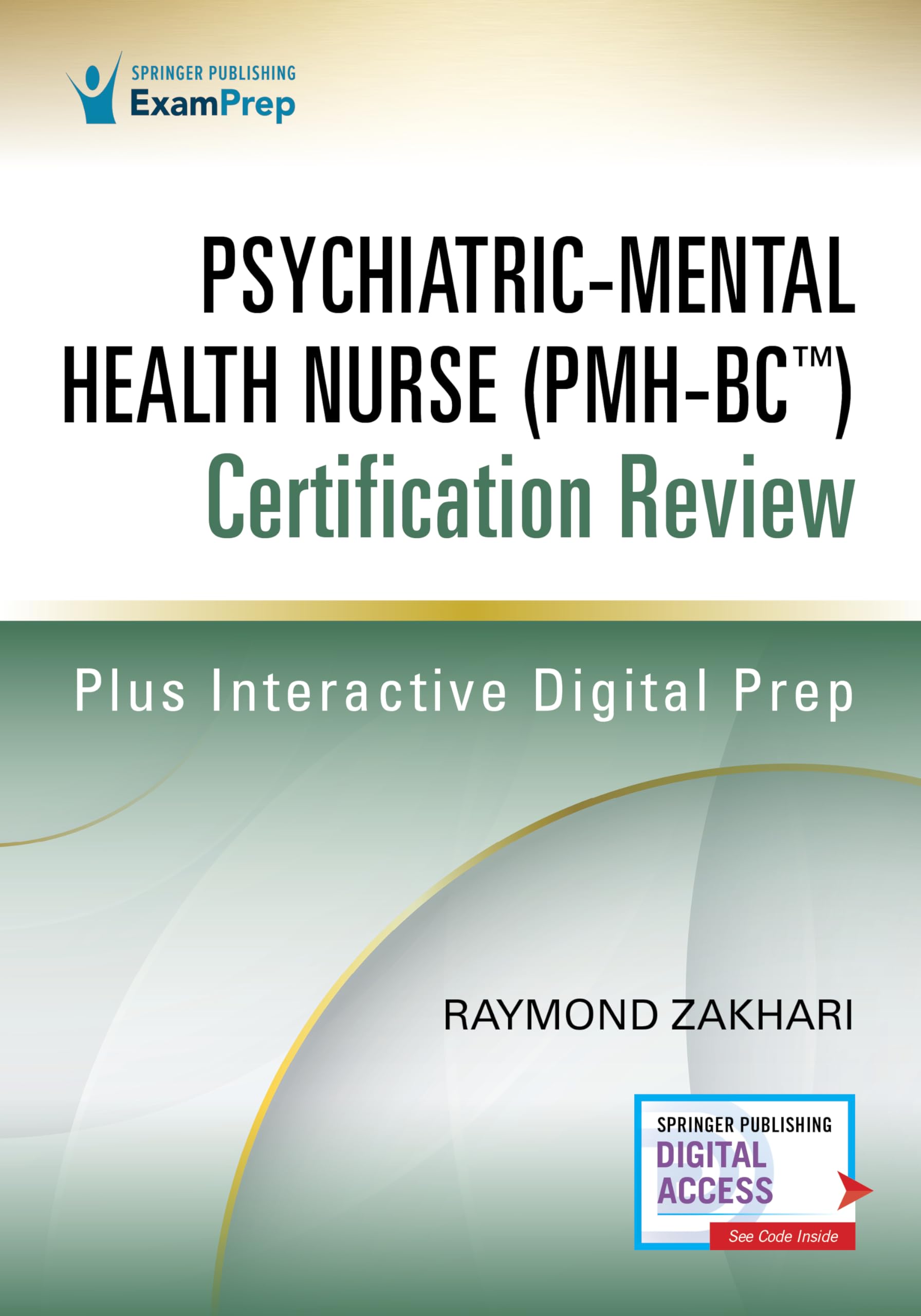 Psychiatric-Mental Health Nurse (PMH-BC™) Certification Review ...