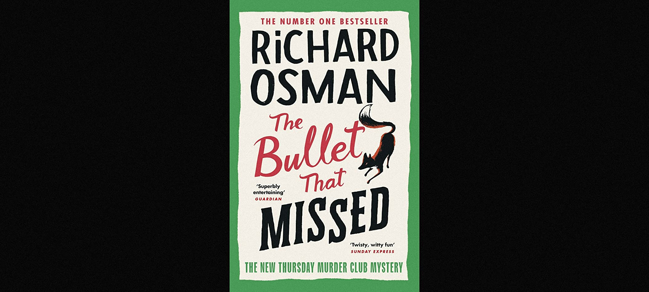 The Bullet That Missed: (The Thursday Murder Club 3) : Osman, Richard ...