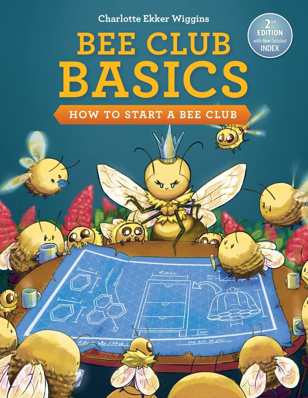 Bee Club Basics: How to Start a Bee Club: Wiggins, Charlotte Ekker ...