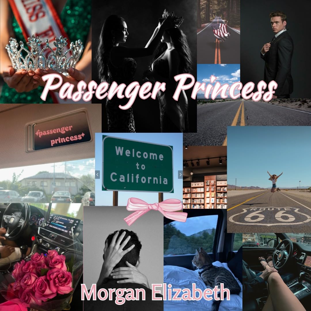 Passenger Princess: A Grumpy Sunshine Bodyguard Pageant Queen Romance ...