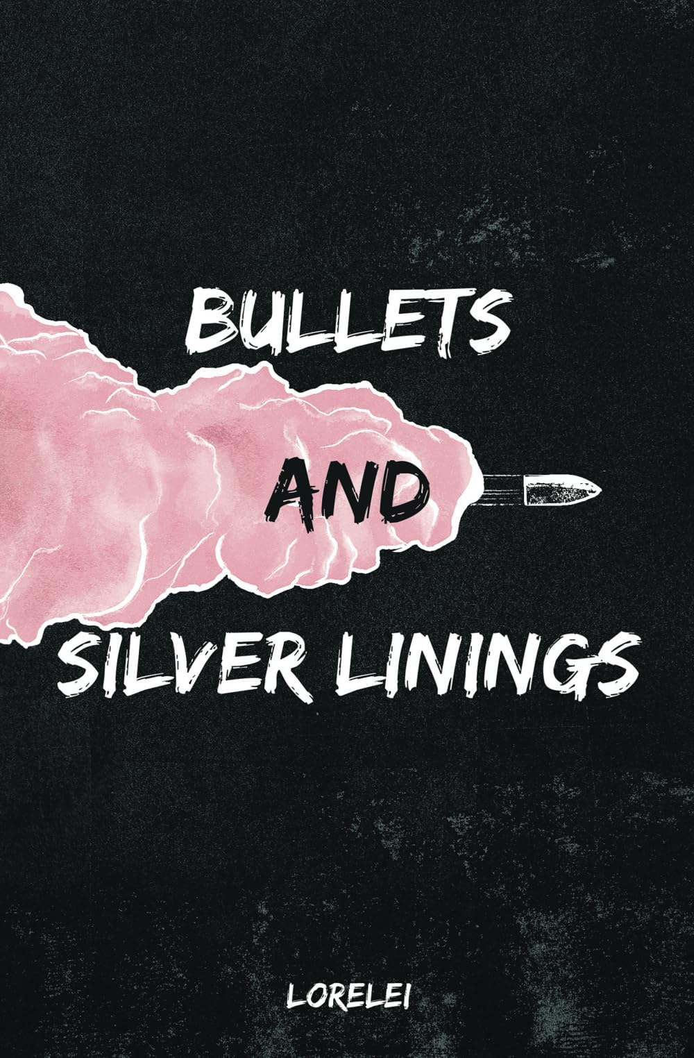 Amazon.com: Bullets and Silver Linings: 9783039710058: Lorelei: Books