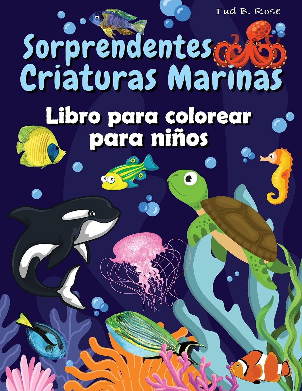Buy Sorprendentes Criaturas Marinas Libro para colorear para niños ...
