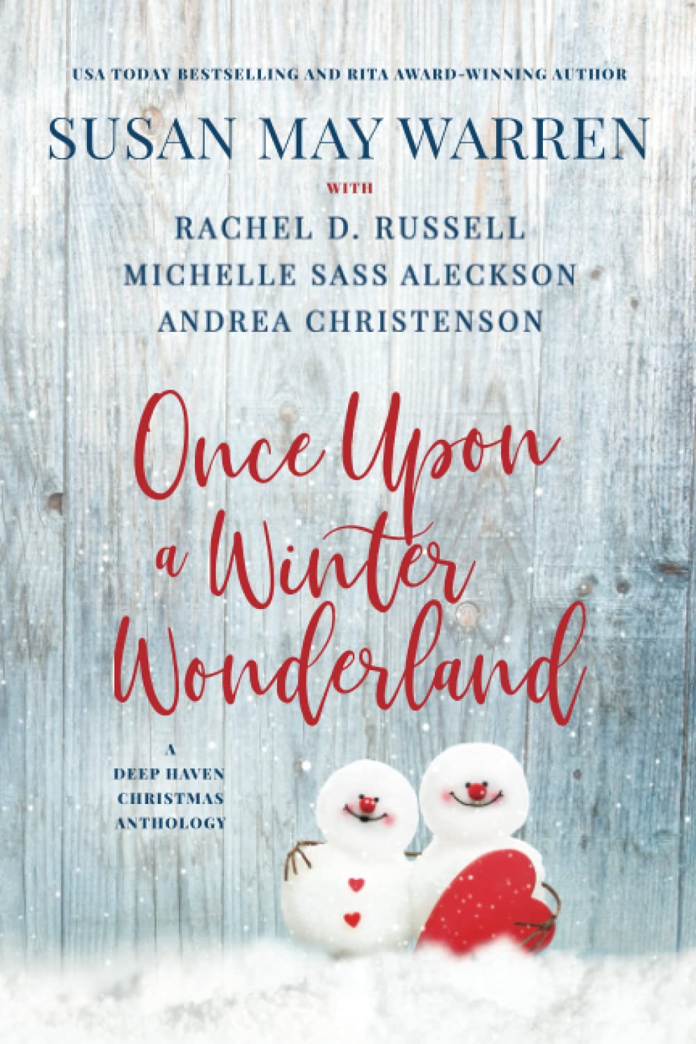 Once Upon a Winter Wonderland: A Deep Haven Christmas Anthology (Deep Haven Collection): Warren ...