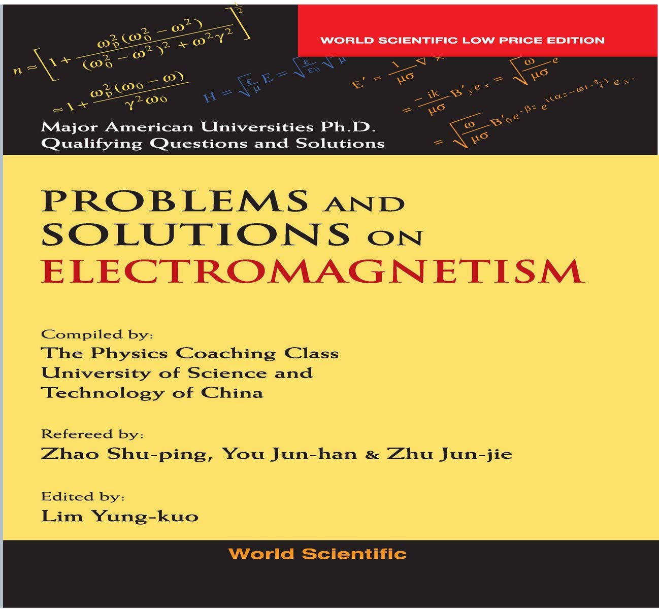 Problems And Solutions On Electromagnetism: Yung-Kuo Lim (Ed): 9780000989017: Amazon.com: Books