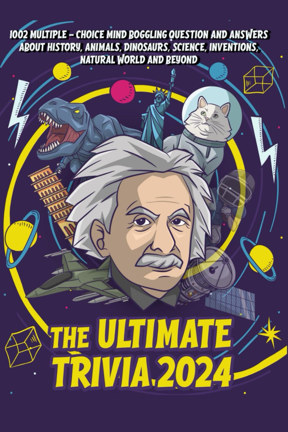 The Ultimate Trivia 2024 1002 Multiple Choice Question And Answers About History
