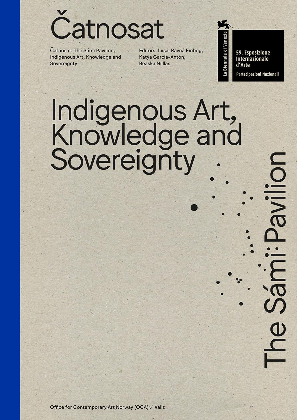Catnosat: Indigenous Art, Knowledge and Sovereignty (Esposizione ...