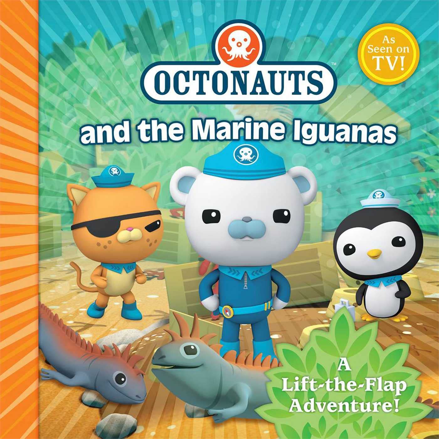 The Octonauts and the Marine Iguanas: A Lift-the-Flap Adventure ...