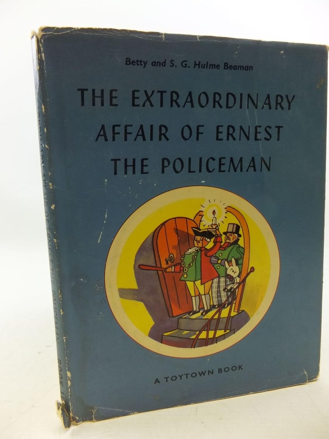 THE EXTRAORDINARY AFFAIR OF ERNEST THE POLICEMAN: S.G. Hulme Beaman ...
