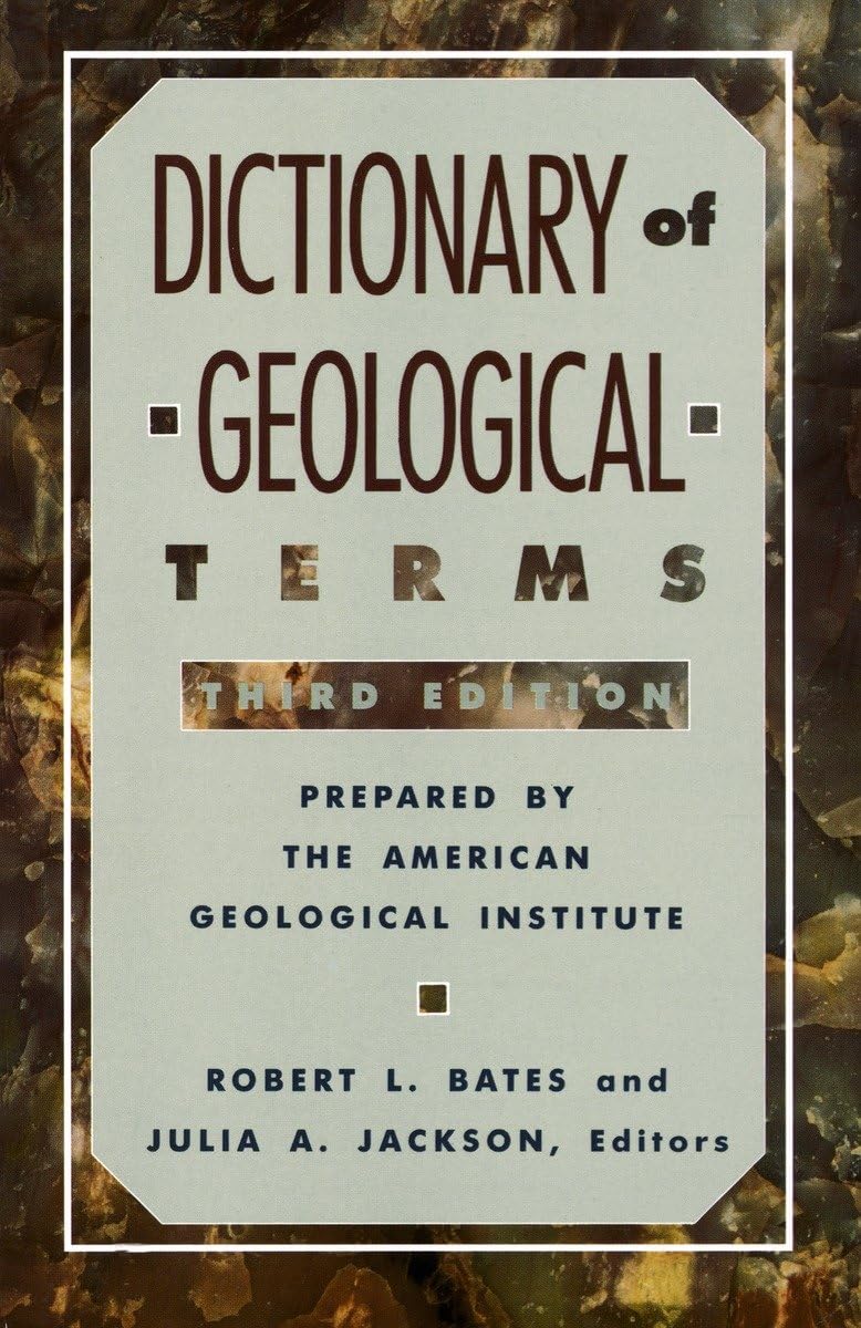 Amazon | Dictionary of Geological Terms: Third Edition (Rocks, Minerals ...