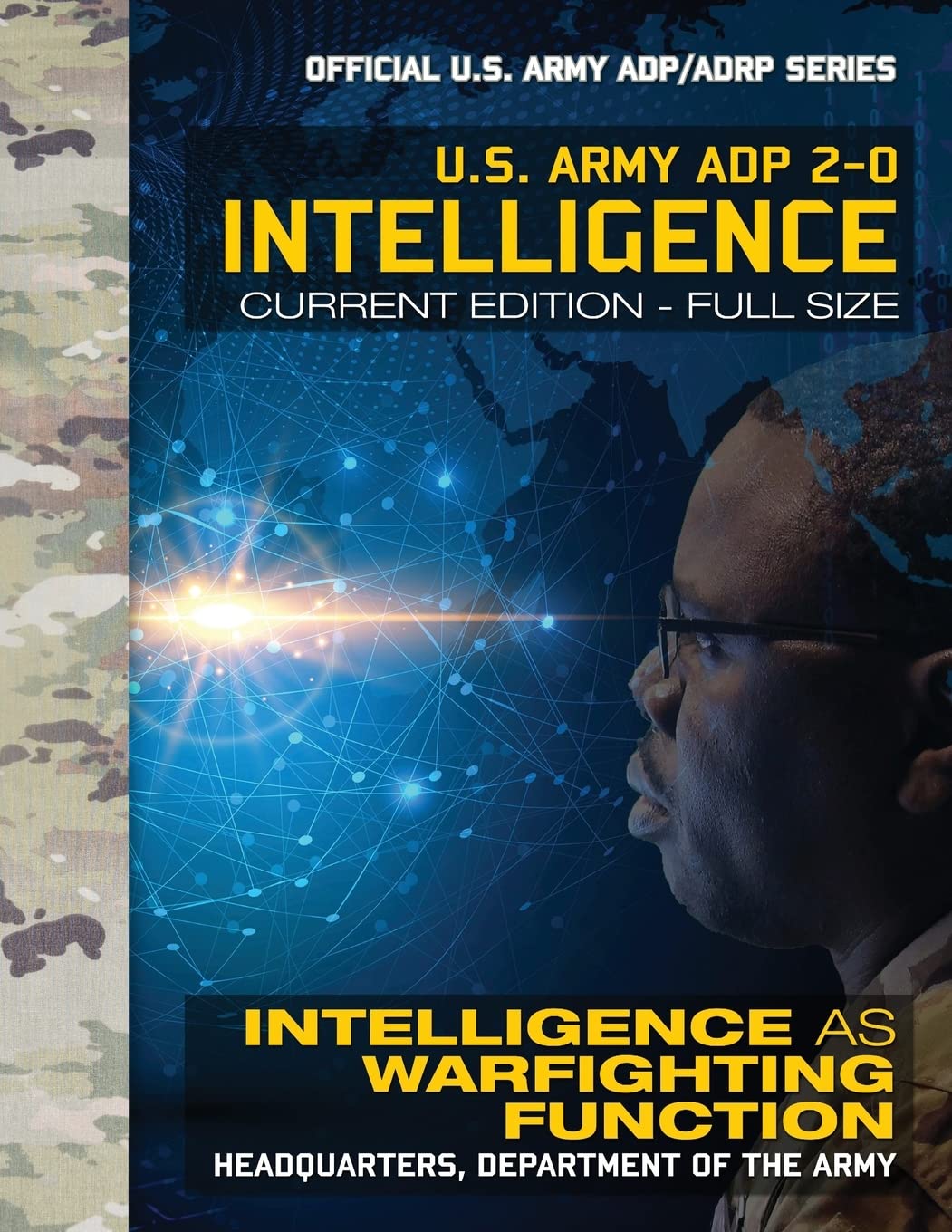 Intelligence: US Army ADP 2-0: Intelligence as Warfighting Function ...