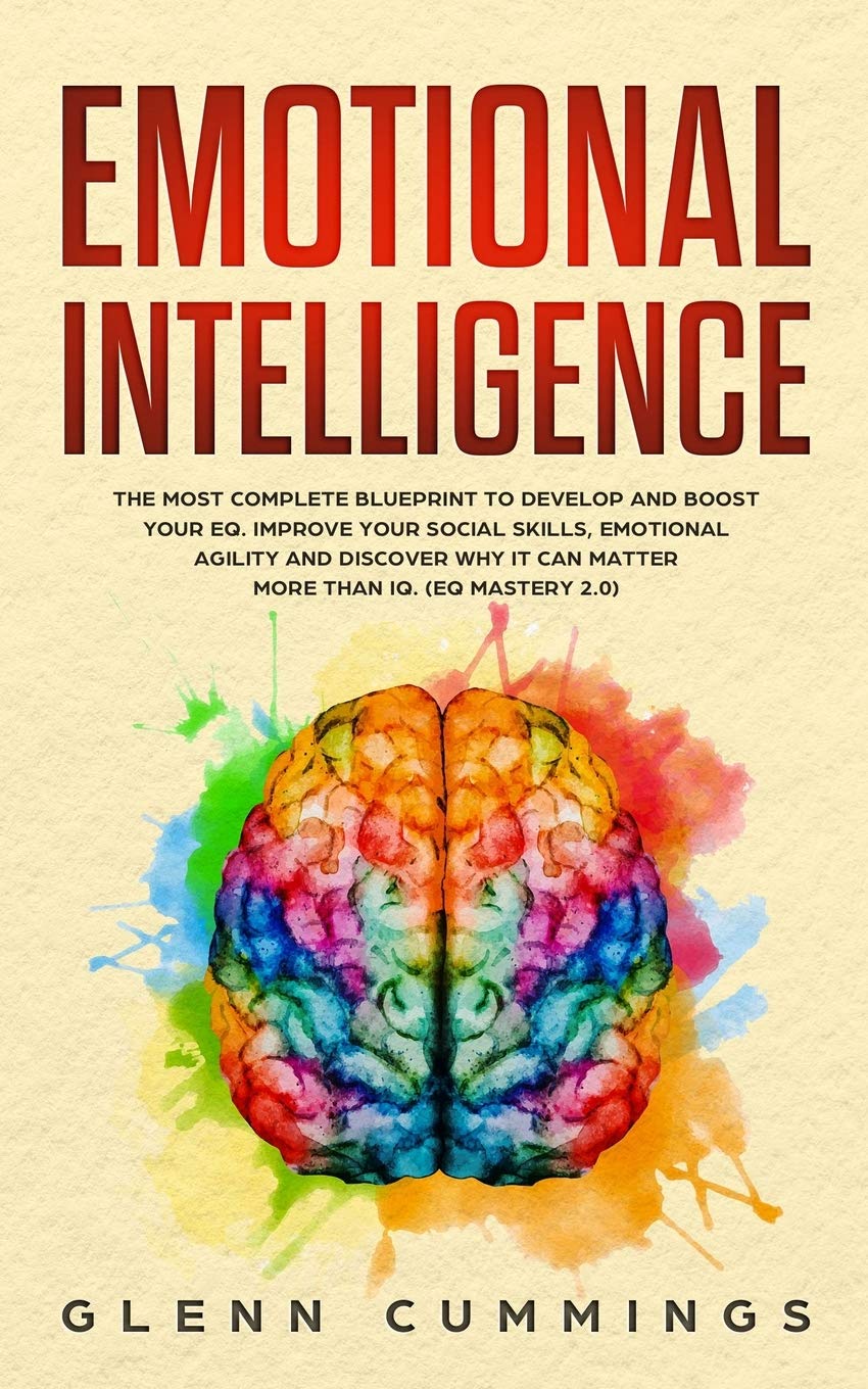 Amazon.com: Emotional Intelligence: The Most Complete Blueprint to ...