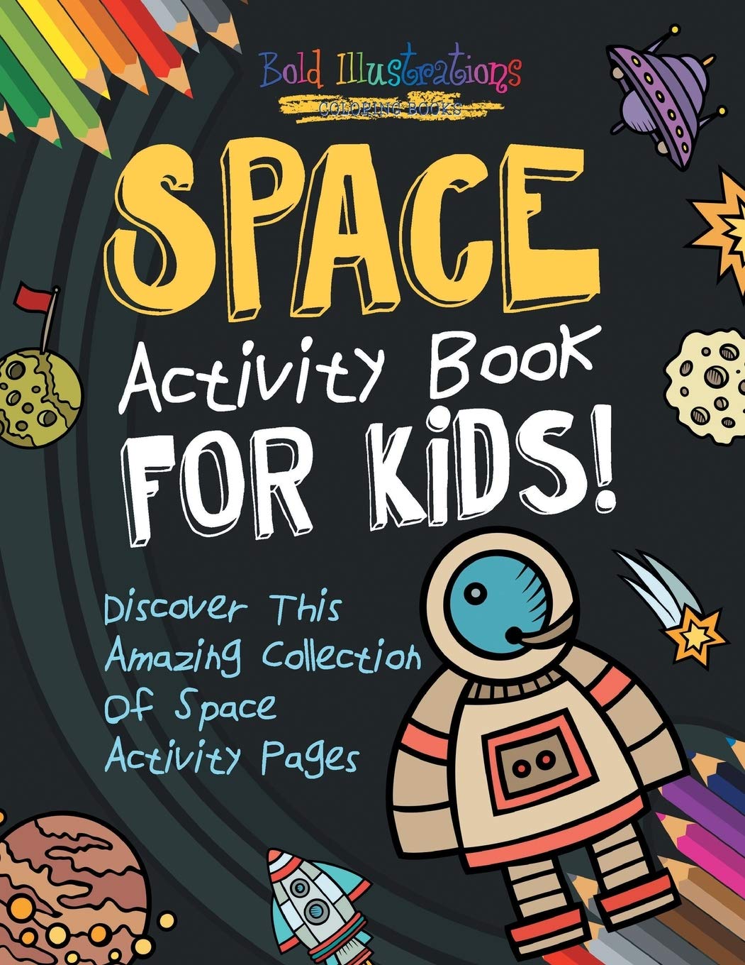 Space Activity Book For Kids! Discover This Amazing Collection Of Space ...